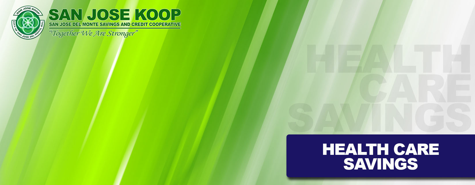 Health Care Savings – San Jose Koop